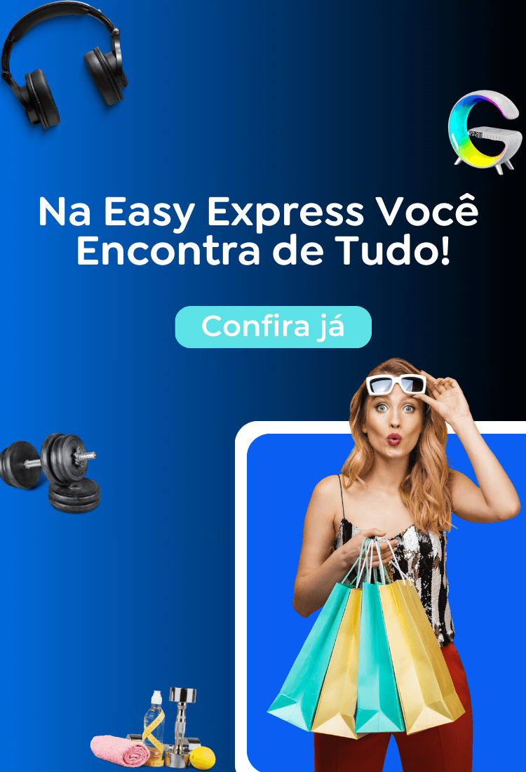 Loja Easy Express - Aqui você encontra de tudo!